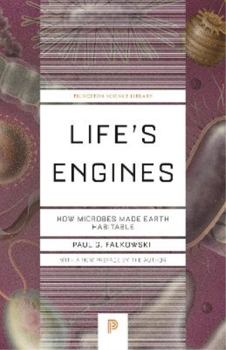 Paul G. Falkowski Life's Engines (Paperback) Princeton Science Library ...