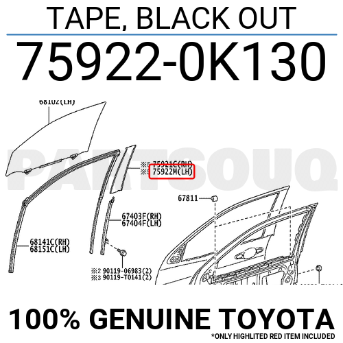 759220K130 Genuine Toyota TAPE, BLACK OUT 75922-0K130 | eBay