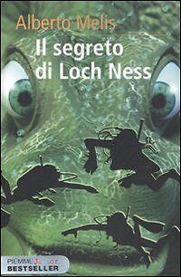 Il segreto di Loch Ness von Melis, Alberto | Buch | Zustand sehr gut | eBay