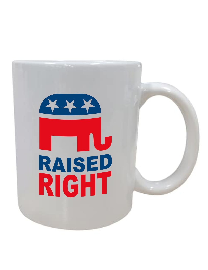 Raised Right GOP Coffee Mug Tea Cup Conservative Republican Gift ...