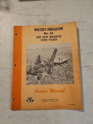 Antique & Vintage Manuals - Mounted Corn Pickers