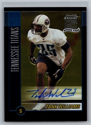 Tank Williams 2002 Bowman Chrome AUTO #245 Football NFL Card Rookie RC ...