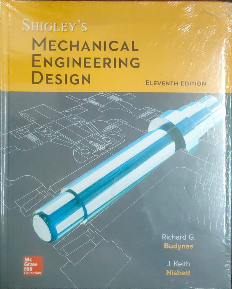 Shigley's Mechanical Engineering Design 11th Edition (Hardcover) | eBay