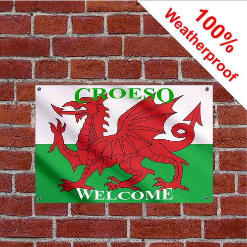 Croeso welcome sign 9015 Flapping welsh flag design waterproof solvent ...