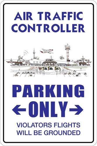 *Aluminum* Air Traffic Controller Parking Only 8"x12" Metal Novelty ...