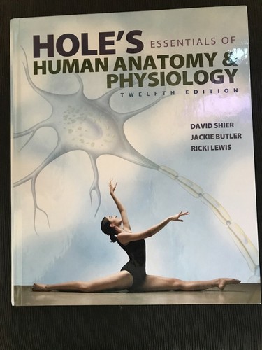 Hole's Essentials of Human Anatomy and Physiology by Jackie L. Butler ...