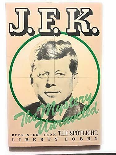 JFK : The Mystery Unraveled (1986, Hardcover) for sale online | eBay