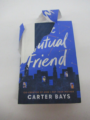 "The Mutual Friend" by Carter Bays - ARC Paperback - 2022 9780593186763 ...