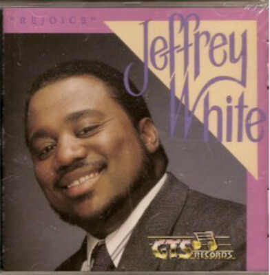 Jeffrey White - Rejoice (CD 1993 GTS) | eBay