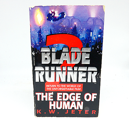 Blade Runner 2: Edge of Human: The Edge of Human by Jeter, K. W ...