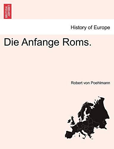 Die Anfange Roms. 9781241341695| eBay