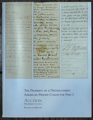 PROPERTY OF A DISTINGUISHED AMERICAN PRIVATE COLLECTOR Pt. 1 Dec 2012 ...