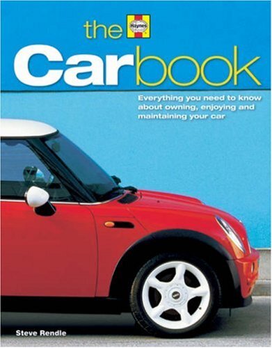 The Car Book: Everything you need to know about owning, enjoying ...
