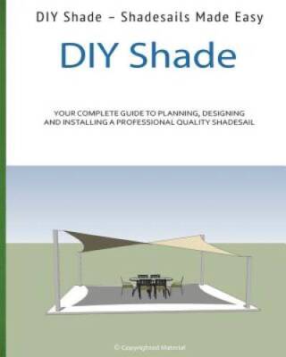DIY Shade: Do It Yourself Shades Made Easy - Paperback By Parc, Bell ...