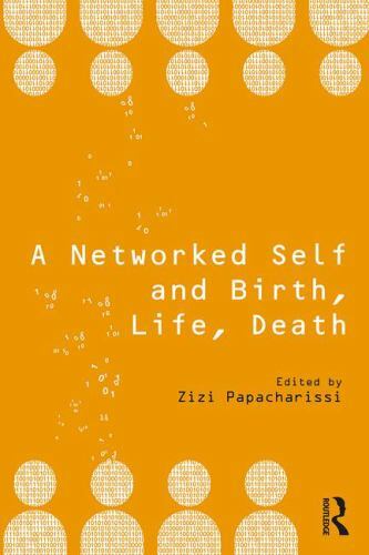 A Networked Self and Birth, Life, Death (Paperback or Softback ...