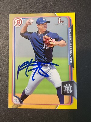 Rob Refsnyder Autograph Signed 2015 Bowman 1st Yellow Border New York ...