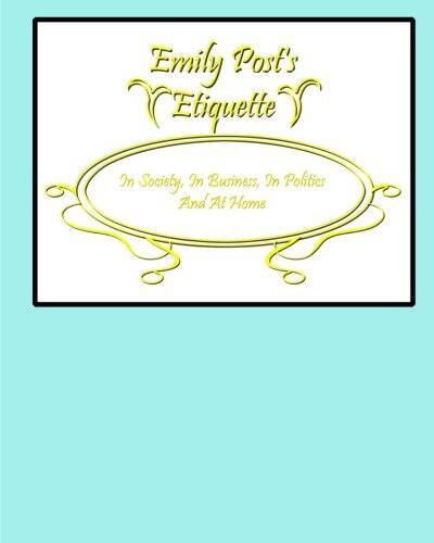 Emily Posts Etiquette - Paperback By Post, Emily - GOOD 9780692340011| eBay