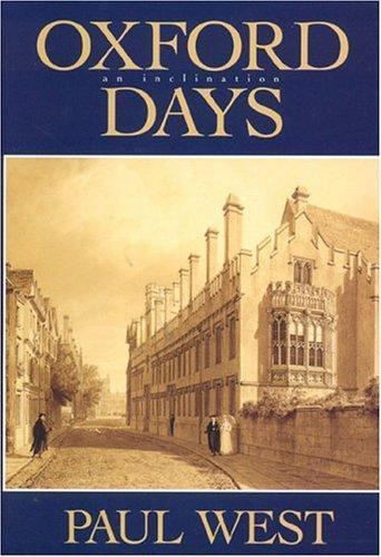 Oxford Days by West, Paul 9780945167525| eBay