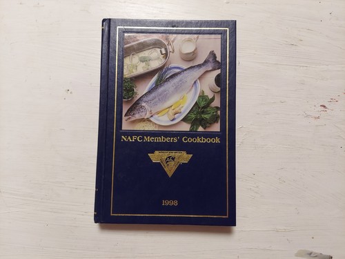 NAFC Members Cookbook 1996 by North American Fishing Club 1998 ...