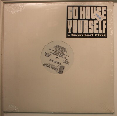 Souled Out 12 In Go House Yourself! On Back Door - Sealed / Sealed ...