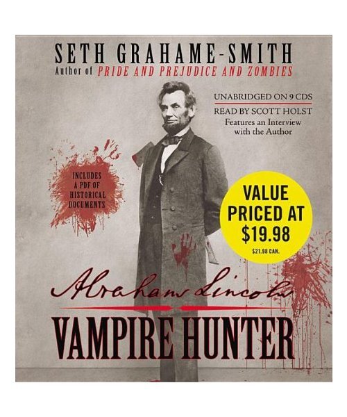 Abraham Lincoln: Vampire Hunter by Seth Grahame-Smith (2012, Compact ...