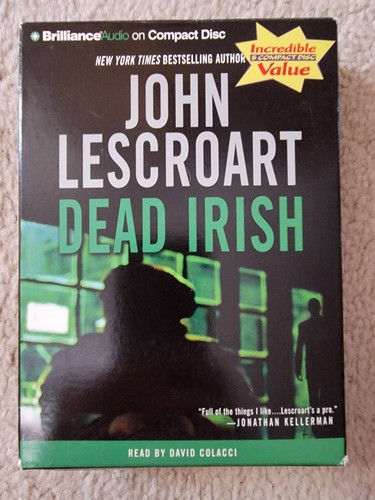Dead Irish audio 5 Compact Disc by John Lescroart read by David Colacci ...