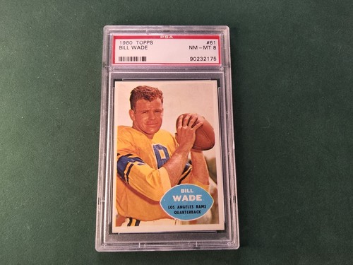 1960 Topps Football BILL WADE Vintage Card #61 High-Grade PSA 8 NM-MT ...