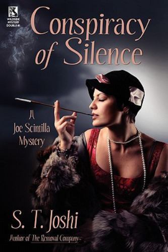 Conspiracy of Silence/Tragedy at Sarsfield Manor : A Joe Scintilla ...