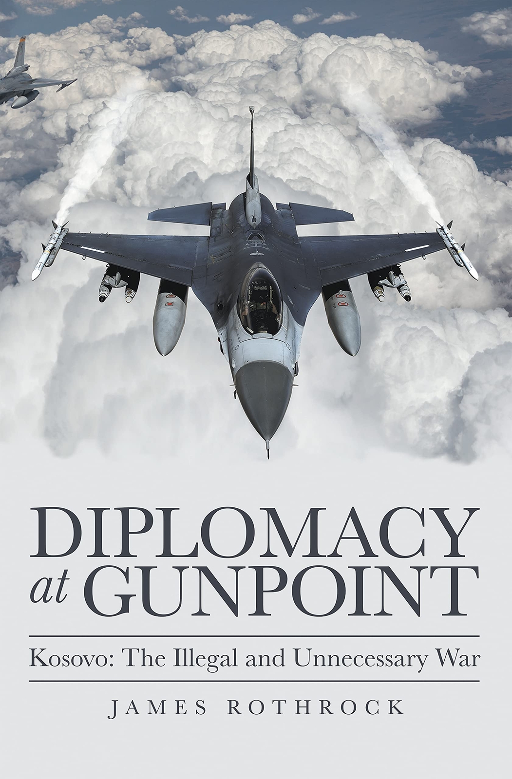 James Rothrock Diplomacy at Gunpoint (Hardback) 9781665703123 | eBay