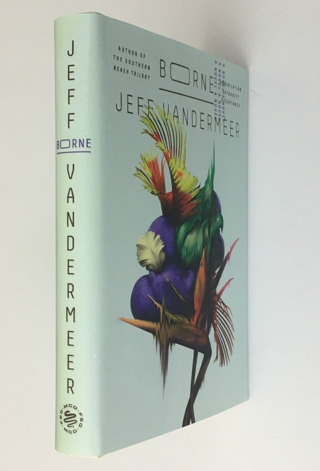 Borne by Jeff VanderMeer SIGNED 1st INDIESPENSABLE in SLIPCASE with ...