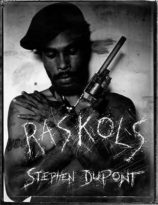 Raskols: The Gangs of Papua New Guinea by Stephen Dupont (Hardcover ...