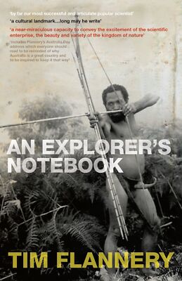 NEW BOOK Explorer's Notebook, An by Flannery, Tim (2008) | eBay