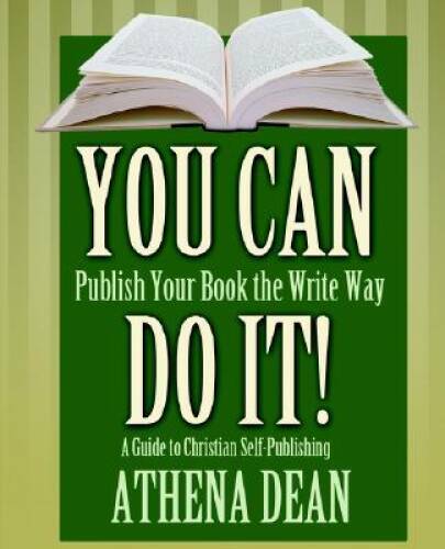 You Can Do It! A Guide to Christian Self-Publishing - Paperback - GOOD ...