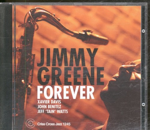 Jimmy Greene Quartet Forever CD Netherlands Criss Cross Jazz 2004 ...