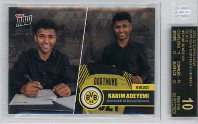 2021-22 TOPPS NOW BORUSSIA DORTMUND G #5 KARIM ADEYEMI GRADED BGS BLACK ...