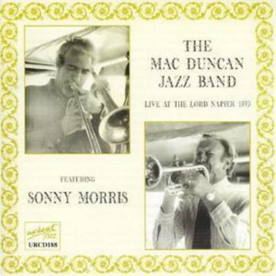The Mac Duncan Jazz Band Live at the Lord Napier 1973 (CD) Album (UK IMPORT) 5018121118820| eBay