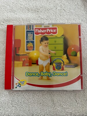 Dance, Baby, Dance! Music CD Fisher-Price Children Favorite Songs | eBay