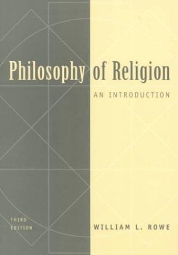 Philosophy of Religion : An Introduction by William L. Rowe (2000 ...