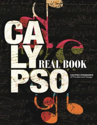 Calypso Real Book Calypso Standards of Trinidad and Tobago | eBay