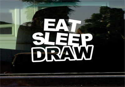 EAT SLEEP DRAW VINYL STICKER | eBay