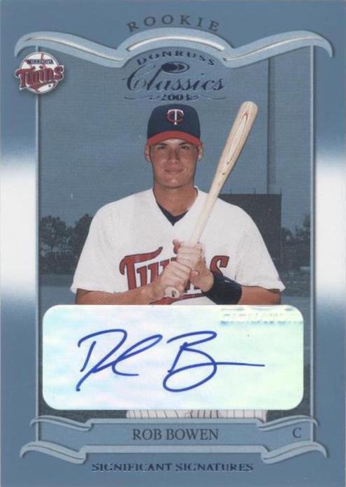 2003 Donruss Classics - Rob Bowen #197 Significant Signatures /500 (AU ...