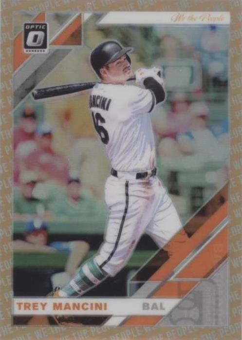 2019 Panini Donruss Optic - Trey Mancini #153 We The People Prizm /76 ...