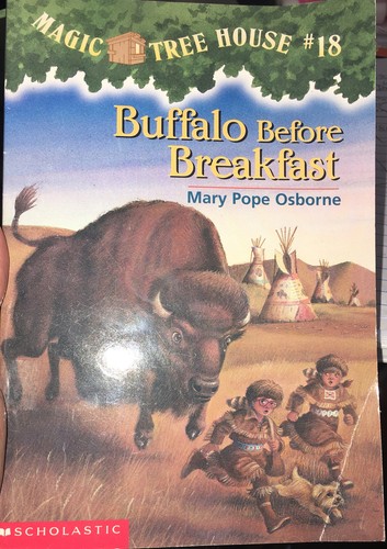 Magic Tree House No. 18, Buffalo Before Breakfast By Mary Pope Osborne ...