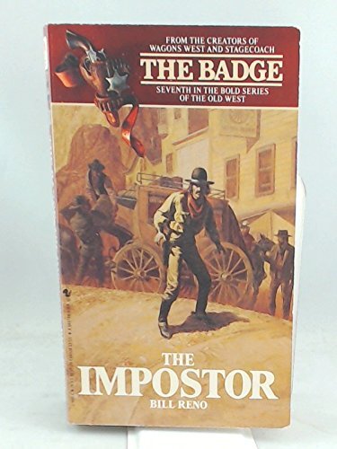 THE IMPOSTER (THE BADGE BOOK, NO 7) By Bill Reno *Excellent Condition ...