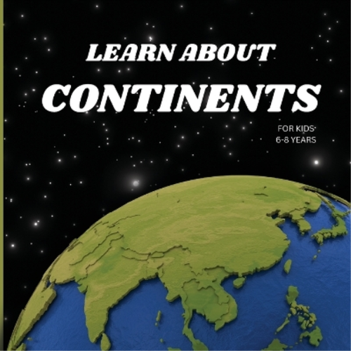 Learn About Continents Book for Kids 6-8 Years (Poche) | eBay