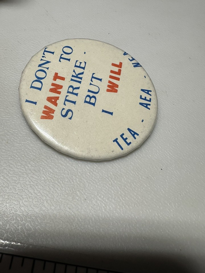 Vintage Teacher Education Association Education AEA NEA Strike Protest ...