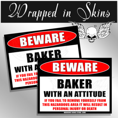 Baker Funny Warning Beware Sticker OEM Decal Funny Sticker 2 Pack | eBay