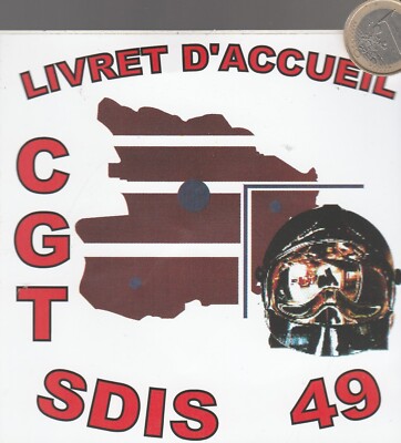 Autocollant. Syndicat. CGT SDIS 49. Sapeurs pompiers | eBay