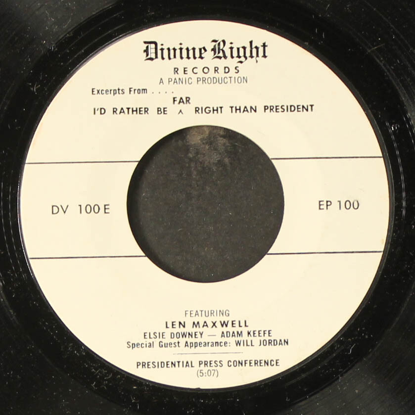 LEN MAXWELL: excerpts from i'd rather be far right than president ...