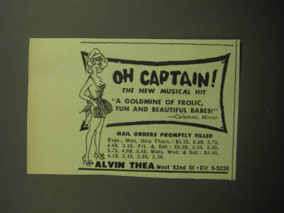 1958 Oh Captain! Play Ad - Oh Captain! The new musical hit a goldmine ...